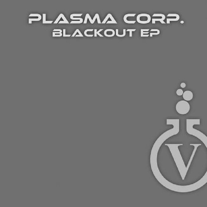 Blackout EP | Plasma Corp.