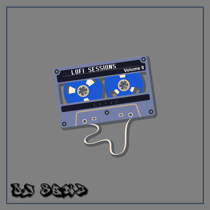 Lofi Sessions, Vol. 8 | DJ 80N3
