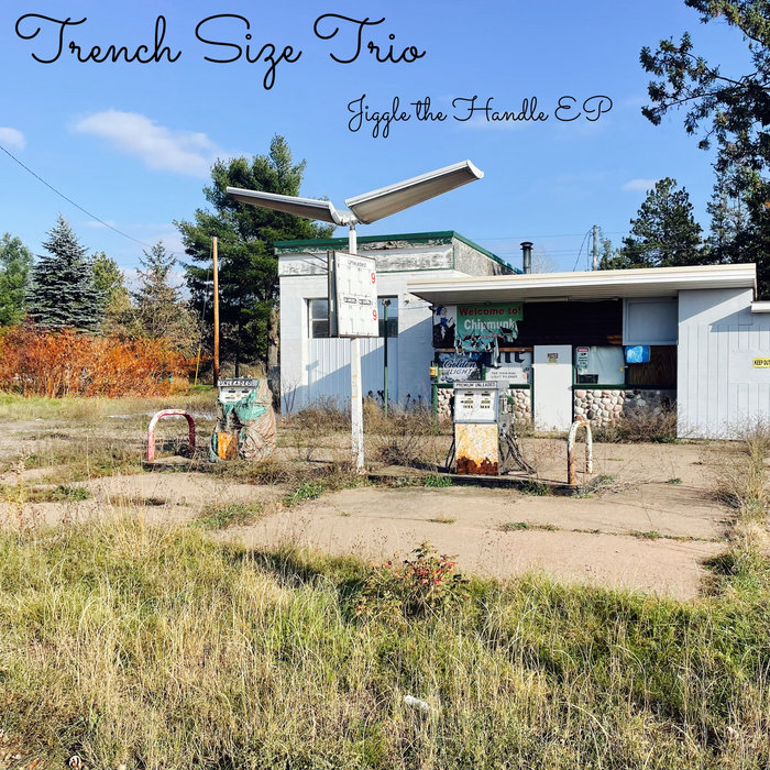 Jiggle the Handle EP | Trench Size Trio