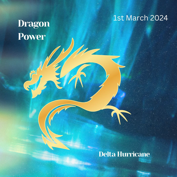 Dragon Power | Delta Hurricane