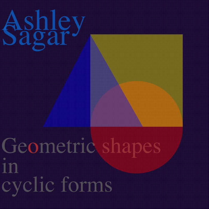 Geometric Shapes in Cyclic Forms | Ashley Sagar