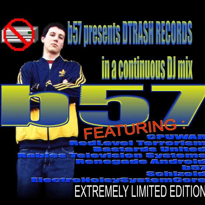 DTRASH012 - B57 Presents D-Trash Records In A Continuous Mix | B57 | D ...