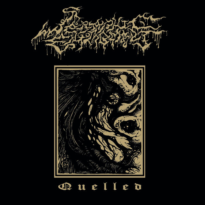Quelled | Seraphic Entombment | Morbid Chapel Records