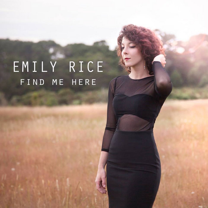 Find me here - EP | Emily Rice