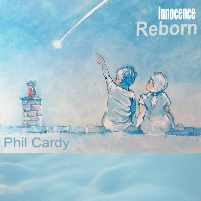 Innocence Reborn | Phil Cardy Music