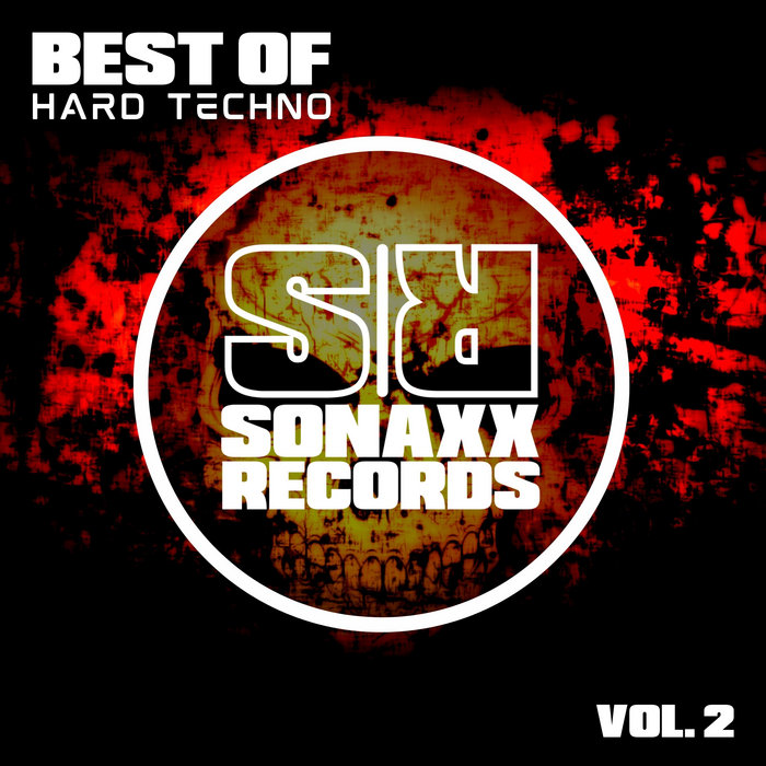 Various Artists - BEST OF HARD TECHNO, VOL. 2 | Sonaxx Records