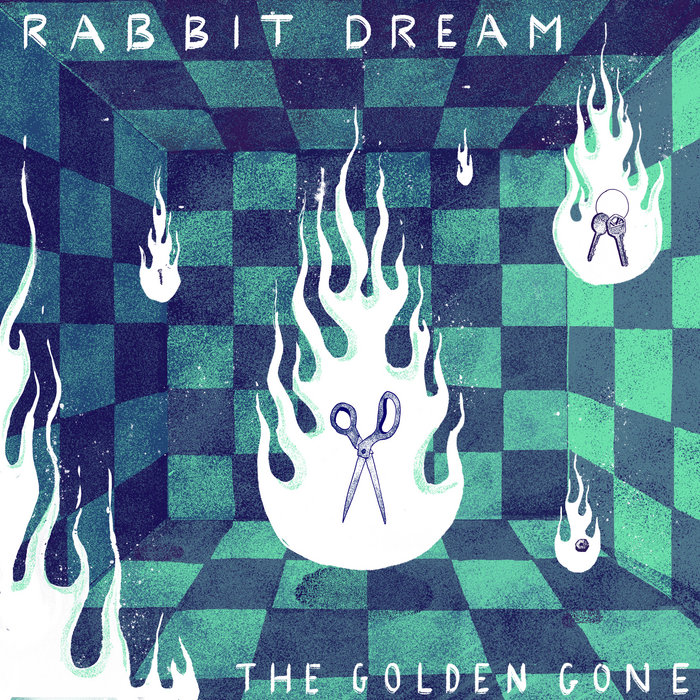 The Golden Gone | Rabbit Dream | Dirt Birth
