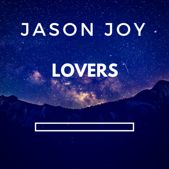 Lovers | Jason Joy
