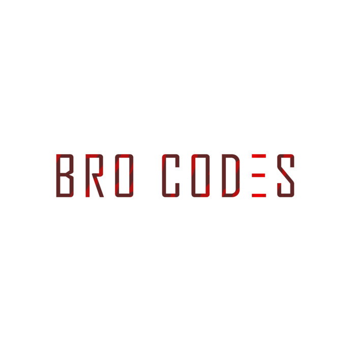 Bro Codes | PersieJ