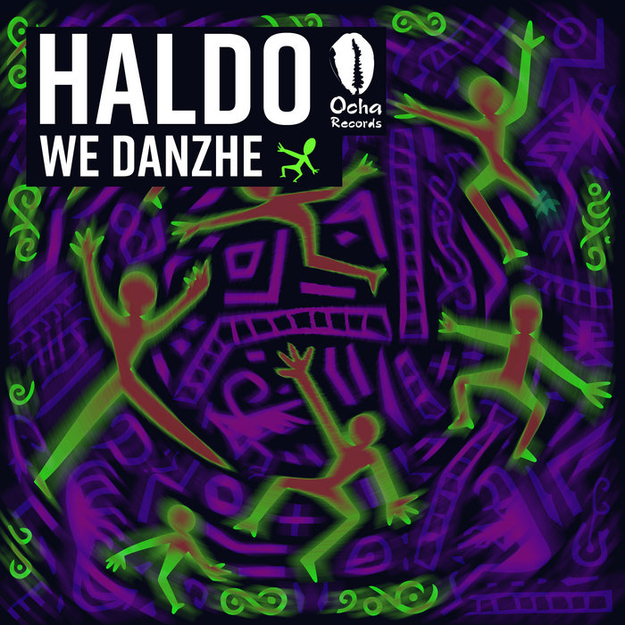 We Danzhe | Haldo | Ocha Records