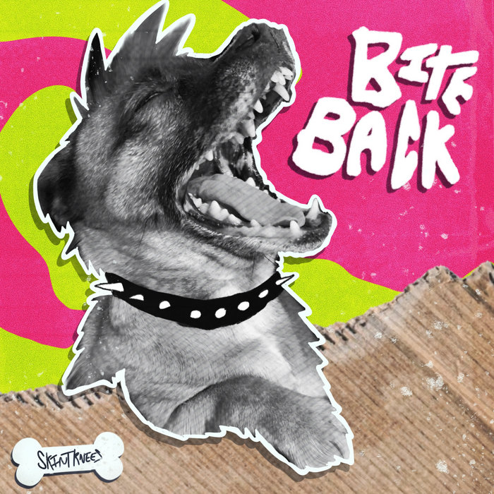 Bite Back | Skint Knees