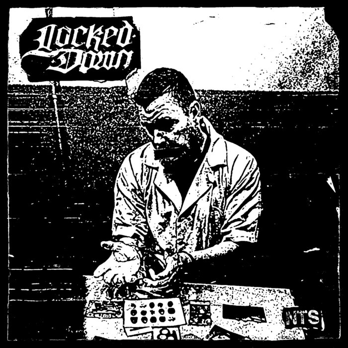 Locked Down - NTS | UPSTATE RECORDS