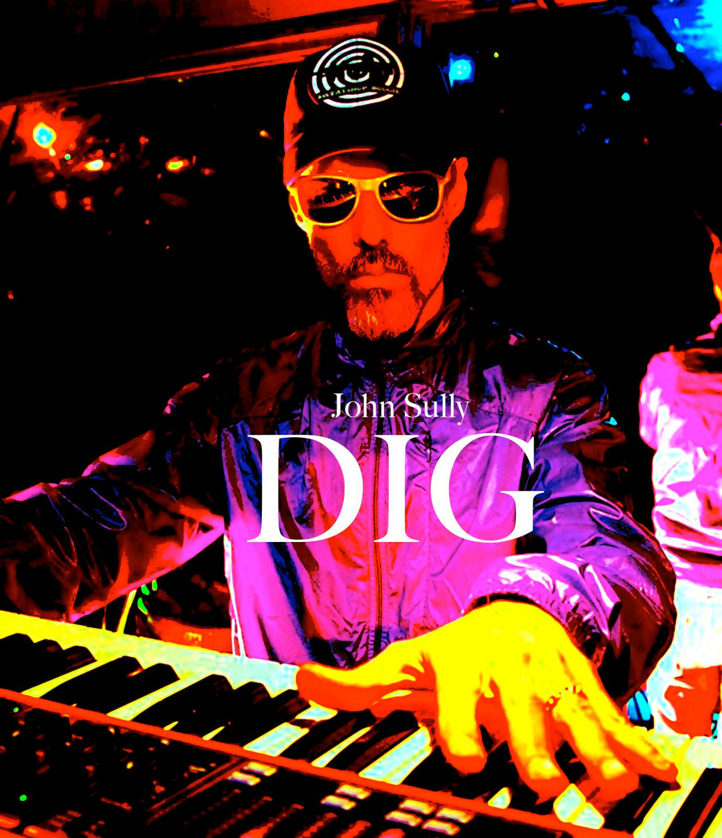 Dig | John Sully
