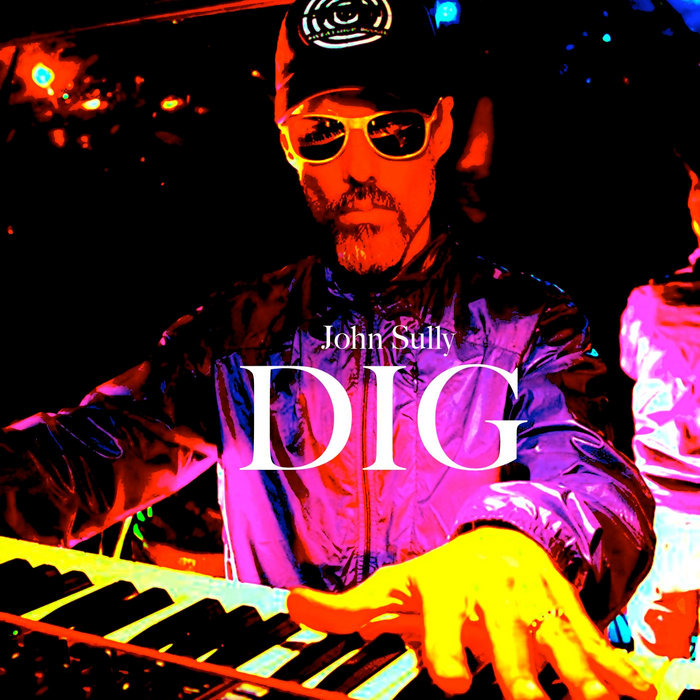 Dig | John Sully