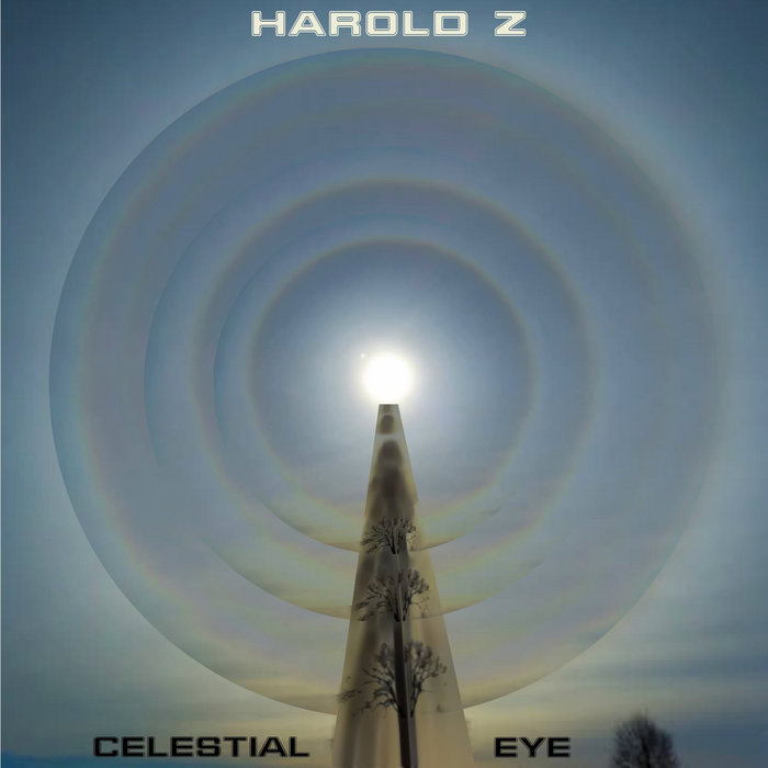 celestial eye | harold z | Harold Z.