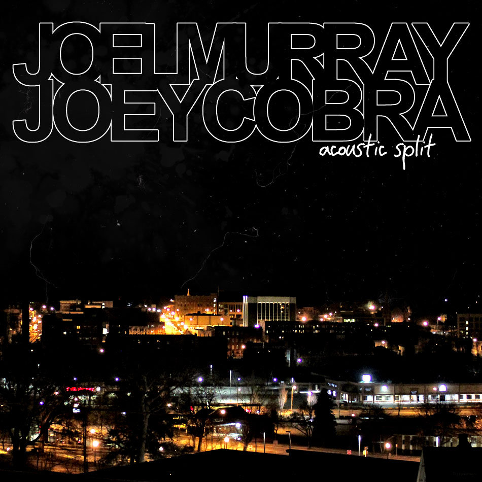 Joel Murray/Joey Cobra Split EP | Joel Murray/Joey Cobra | Cobra Brothers