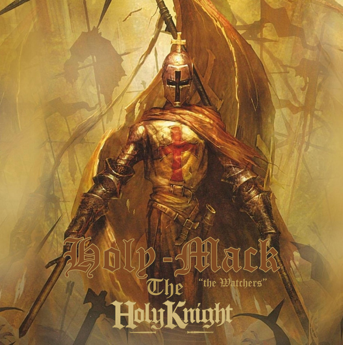 Holy-Mack-"The Holy-Knight" | Holy-Mack