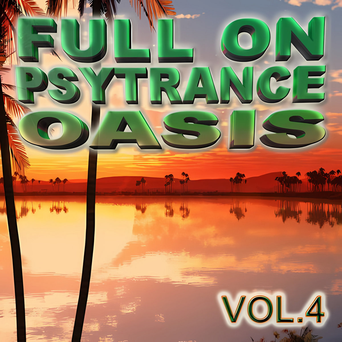 Full On Psytrance Oasis, Vol. 4 | Doctor Spook