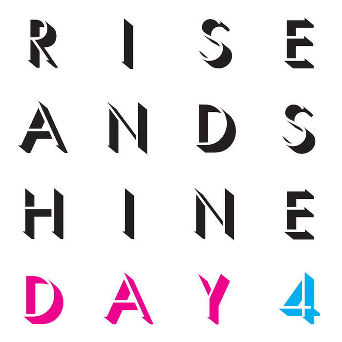 Rise And Shine: Day 4 | Jed Davis