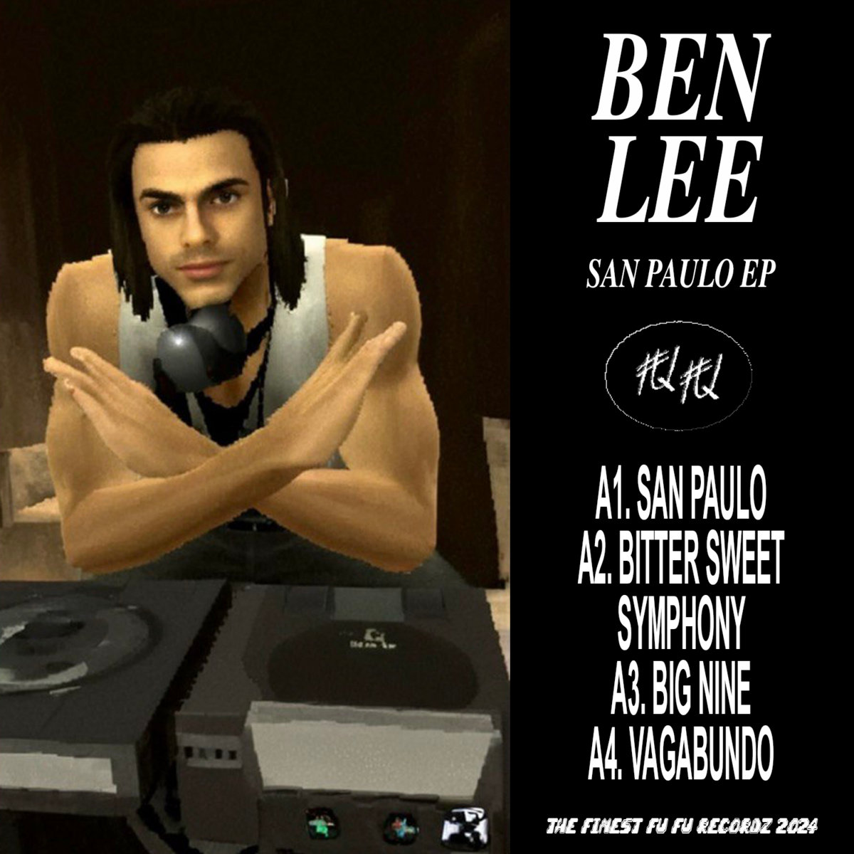 ben lee - San Paulo EP | ben lee | FU FU Recordz
