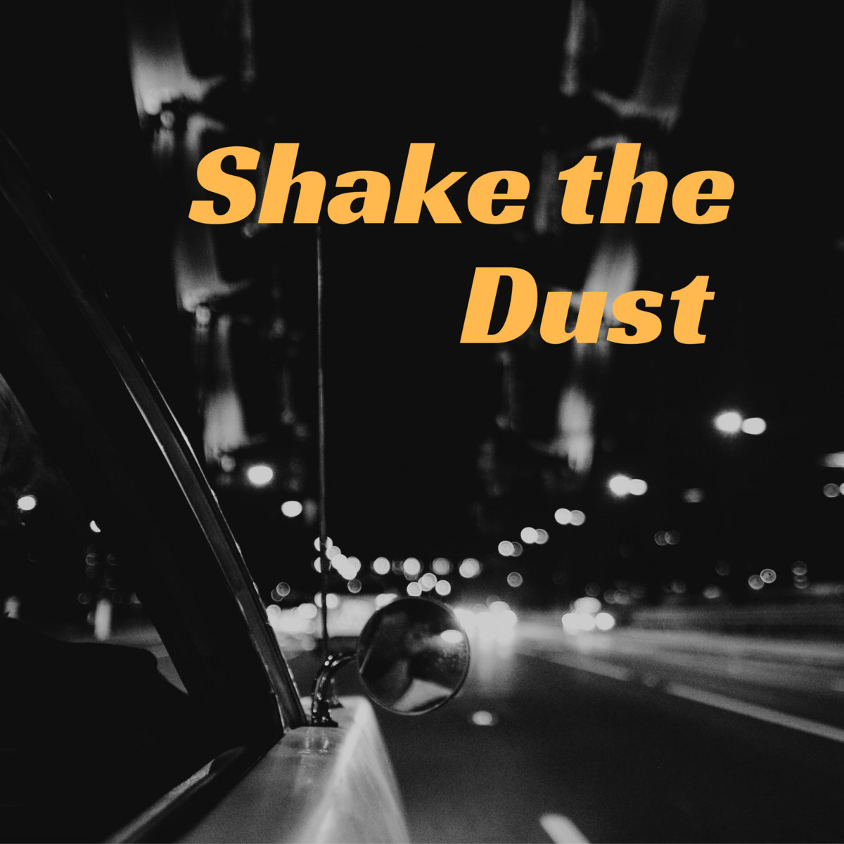 Shake the Dust | Shake the Dust | Phil Lomac