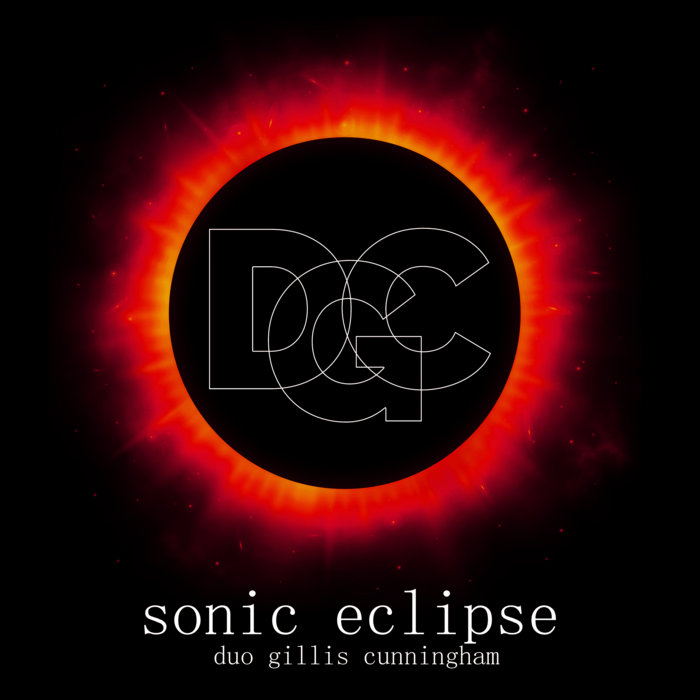Sonic Eclipse | Duo Gillis Cunningham | Hoot/Wisdom Recordings