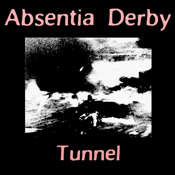 Tunnel | Abstentia Derby | LXV