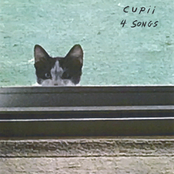 Four Songs | cupii