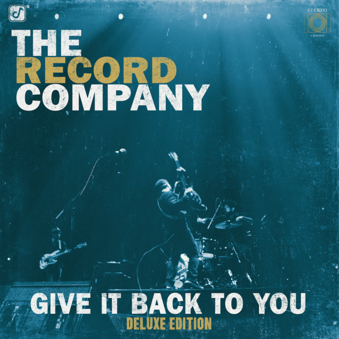 Give It Back To You (Deluxe Edition) | The Record Company | Craft ...