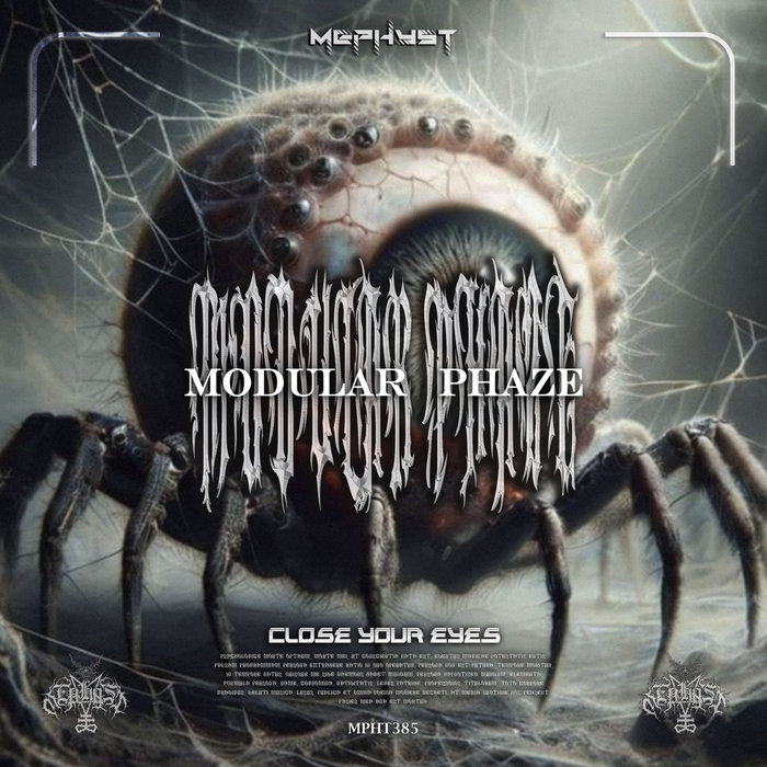 Close Your Eyes | Modular Phaze | Mephyst