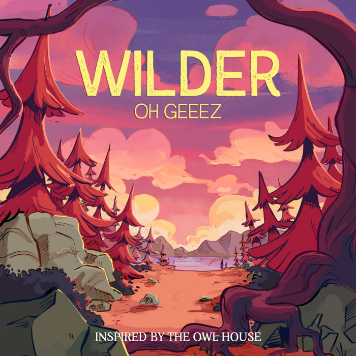 Wilder | Oh Geeez, Not Again