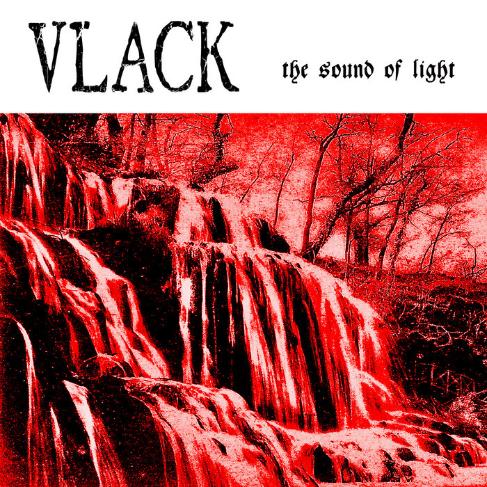 the sound of light | VLACK