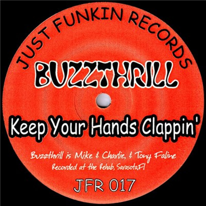Keep Your Hands Clappin | Buzzthrill