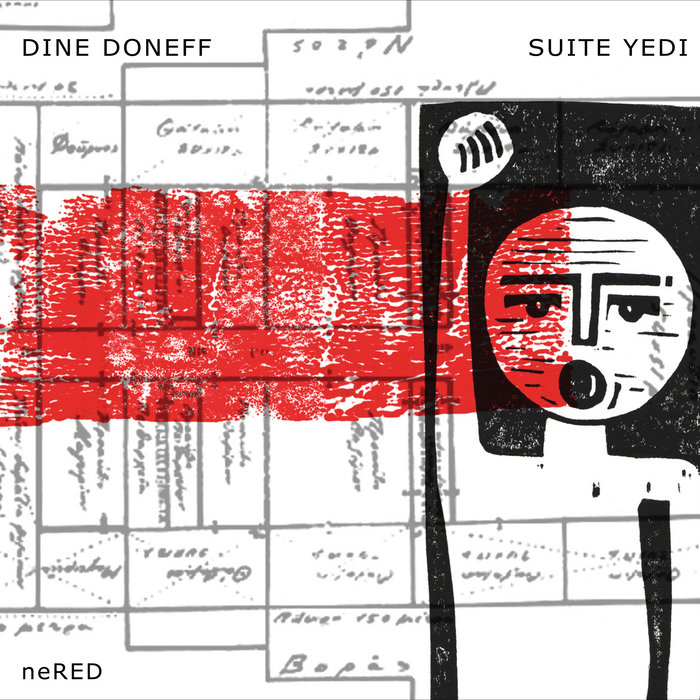 Suite Yedi | Dine Doneff | Nered Music