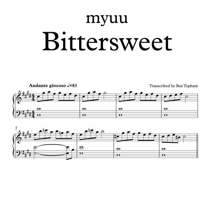 Bittersweet - Sheet Music | Myuu | Myuu Piano Sheet Music