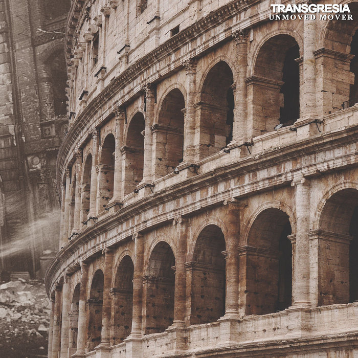 Unmoved Mover | Transgresia