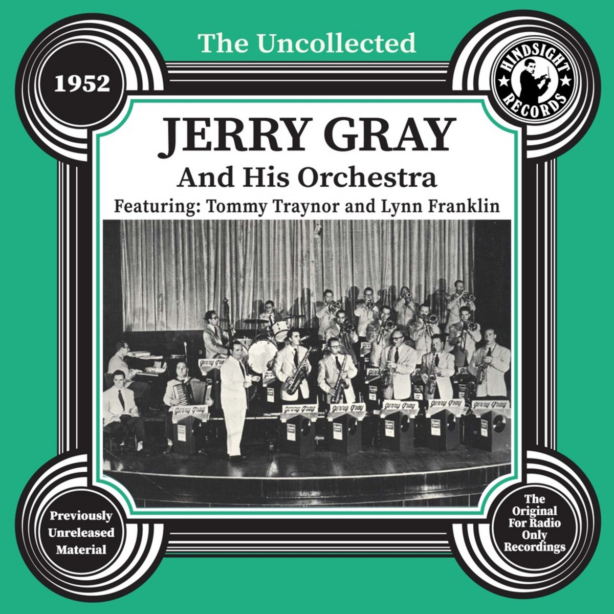 The Uncollected: Jerry Gray and His Orchestra - 1952 | Jerry Gray