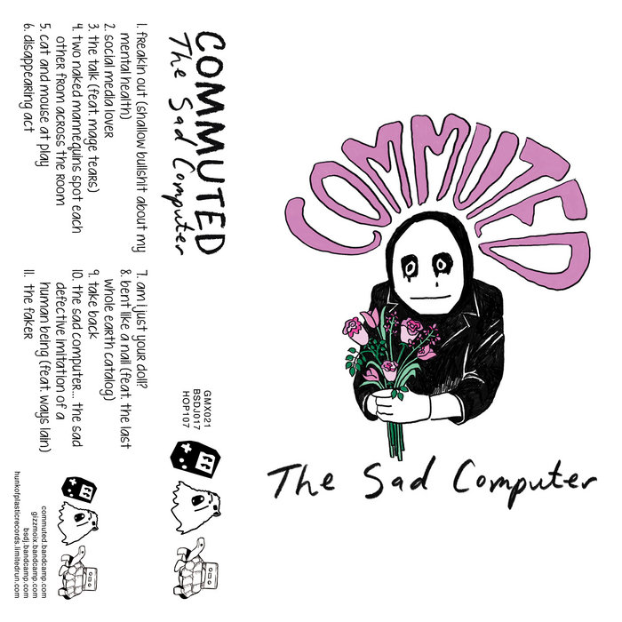 Commuted - The Sad Computer | Commuted | BSDJ