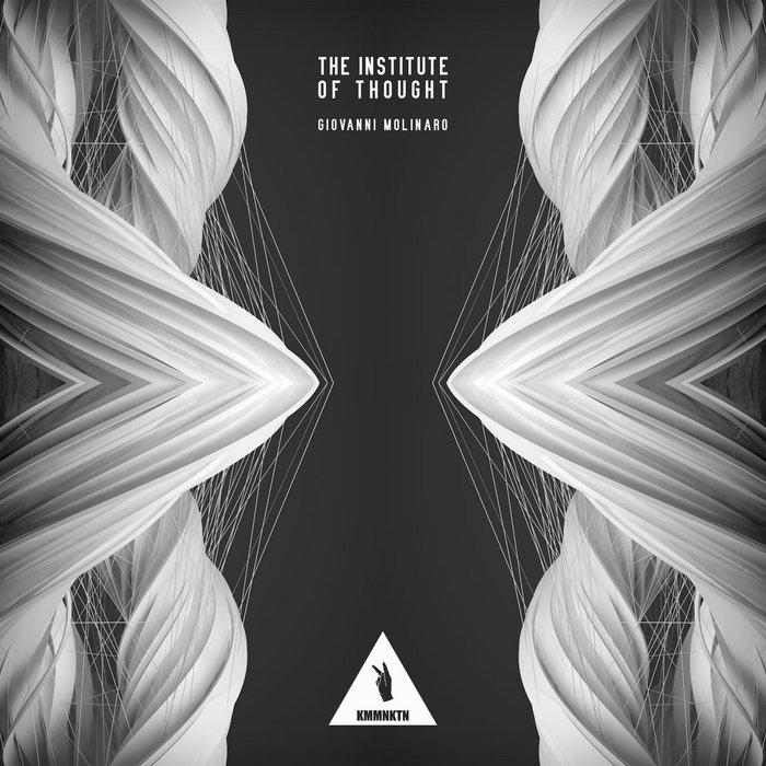 The Institute of Thought | Giovanni Molinaro | Kommunikation Records
