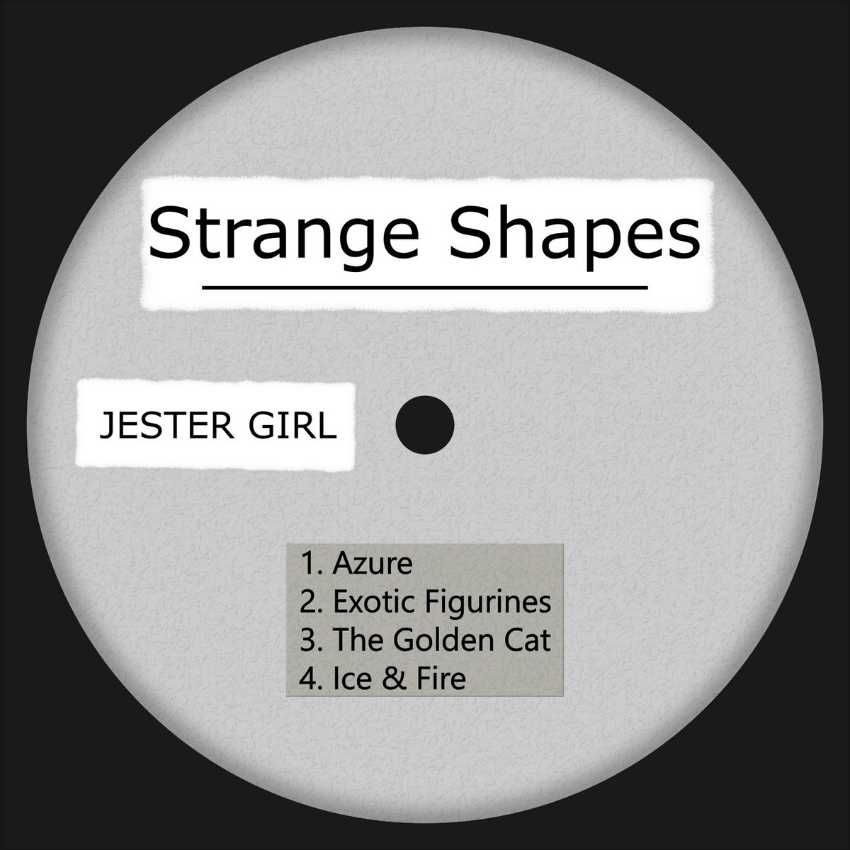 Strange Shapes EP | Jester Girl