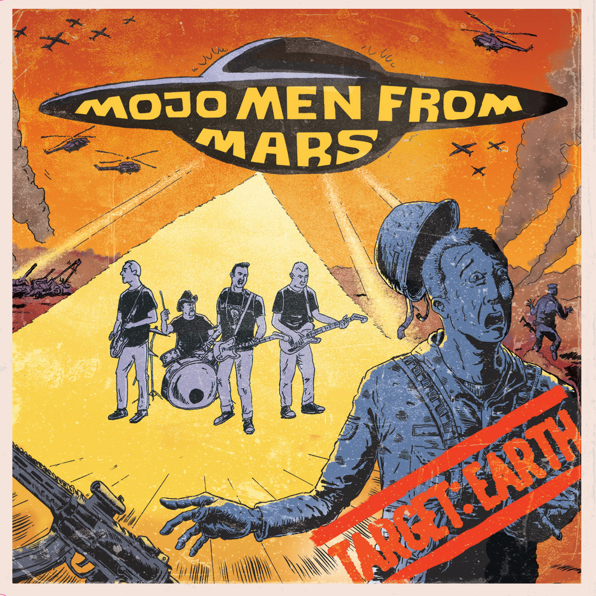 Target: Earth | Mojo Men From Mars | Martin's Garage Records