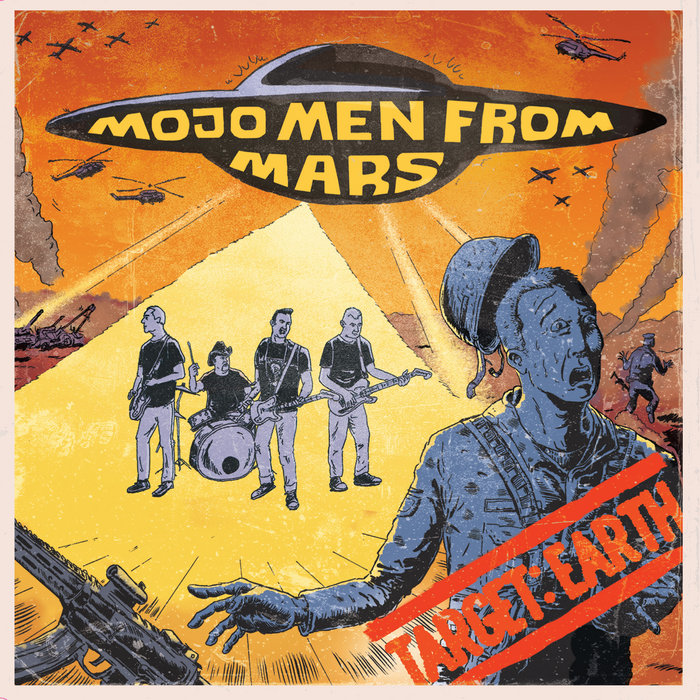 Target: Earth | Mojo Men From Mars | Martin's Garage Records