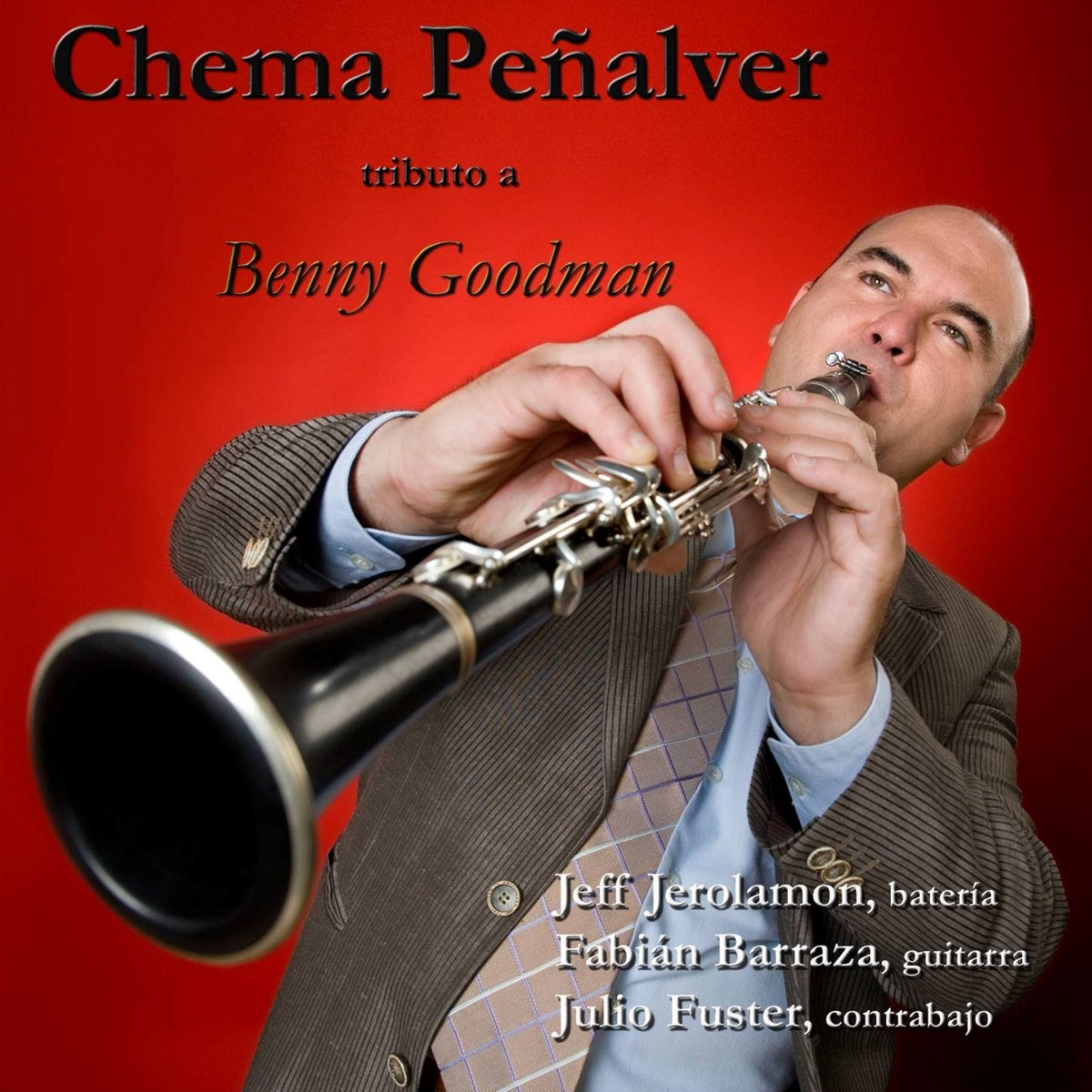 Tributo a BENNY GOODMAN | Chema Peñalver