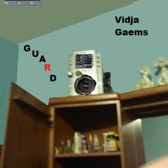 Vidja Games [Single] | Guard