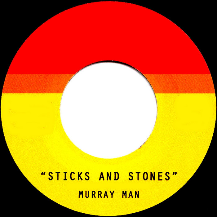 Sticks And Stones | Murray Man, Mighty Prophet | Mighty Prophet