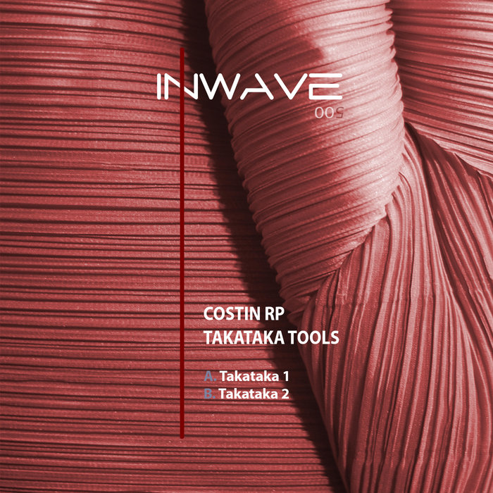 Takataka Tools | Costin Rp | Inwave