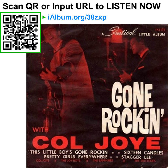 Gone Rockin With Col Joye | Col Joye