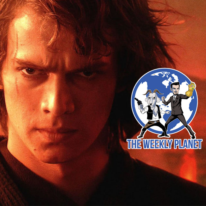 Star Wars Episode 3 Revenge Of The Sith - The Weekly Planet Commentary ...