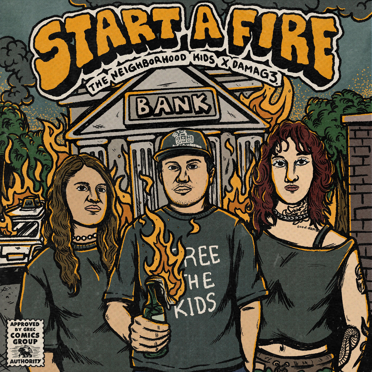 START A FIRE | The Neighborhood Kids x DAMAG3 | The Neighborhood Kids