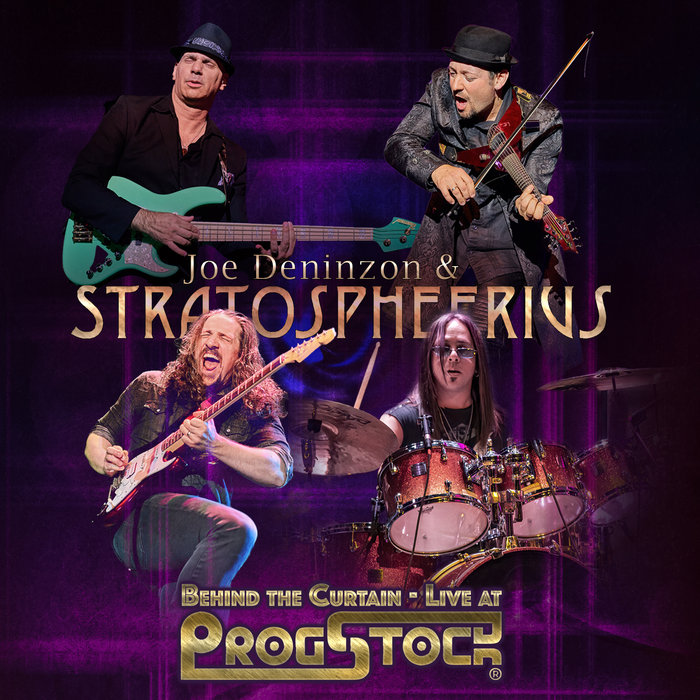 Behind The Curtain - Live at ProgStock | Joe Deninzon & Stratospheerius
